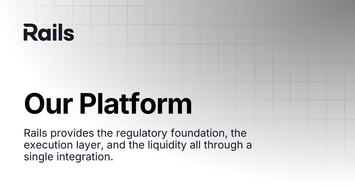 The Rails Platform | Rails | Rails.xyz